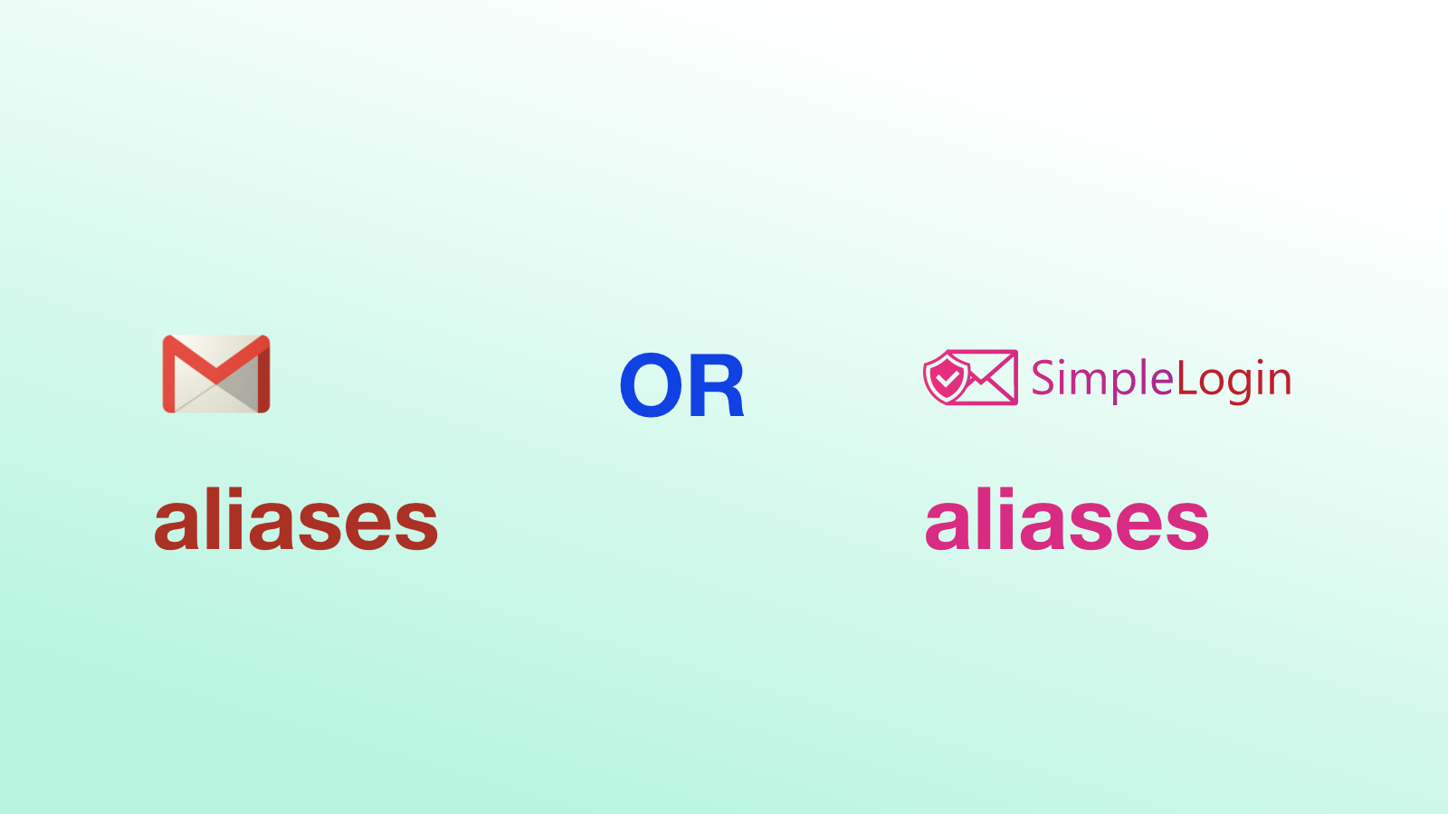 What makes SimpleLogin aliases a better alternative to Gmail aliases